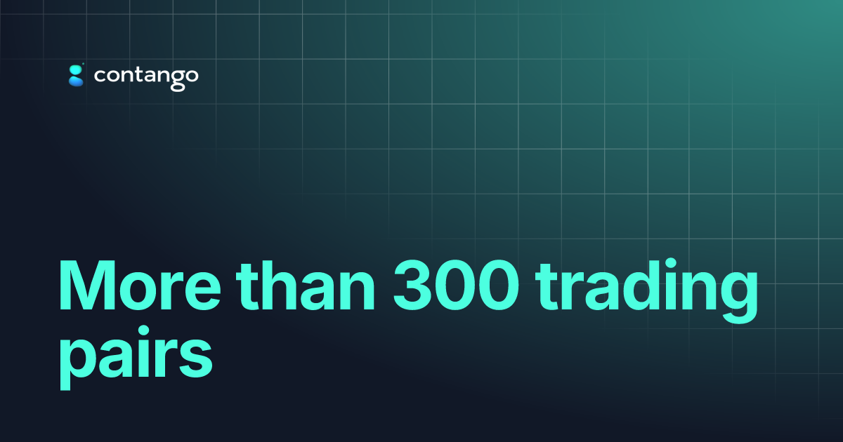 More than 300 trading pairs | Contango